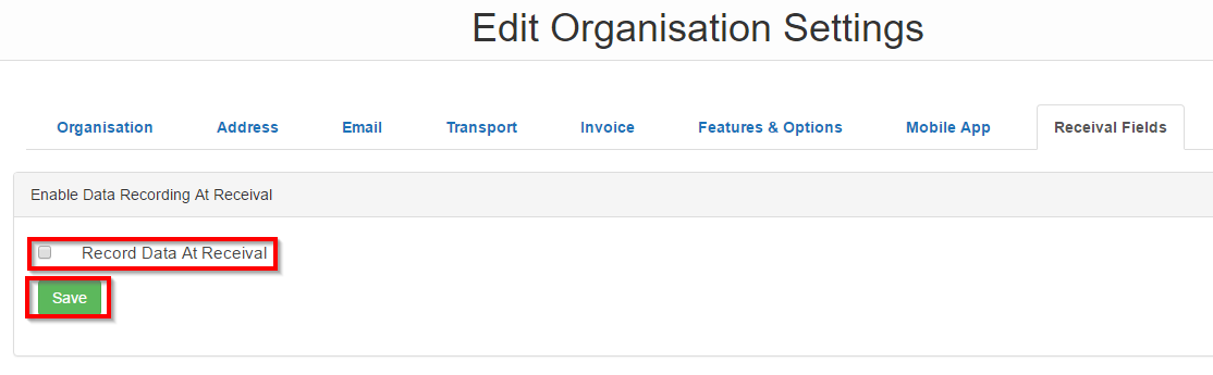Organisation Settings - Receival Fields